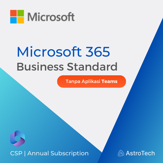 Microsoft 365 Business Standard-No Team (CSP) (Yearly)